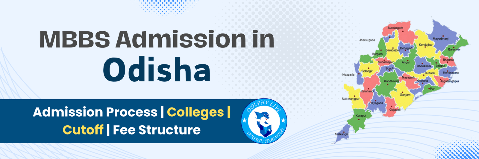 MBBS Admission in Odisha 2025 - Colleges, Seat Matrix, Fee Structure