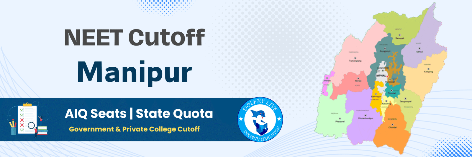 Manipur NEET Cutoff 2024 - All India & State Quota Seats | Category Wise